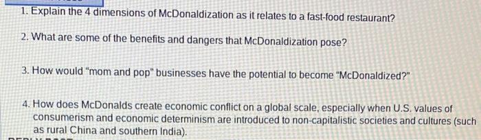 1. Explain the 4 dimensions of McDonaldization as it | Chegg.com
