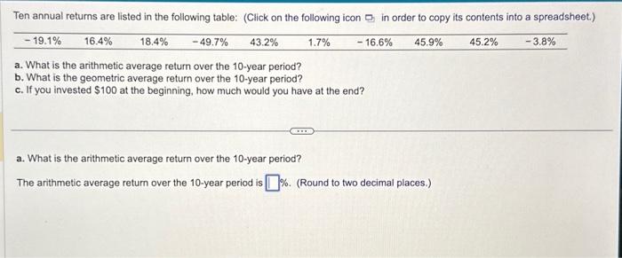 Solved a. What is the arithmetic average return over the 10 | Chegg.com