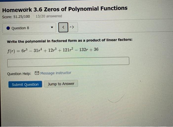 Solved Homework 3.6 Zeros of Polynomial Functions Score: | Chegg.com