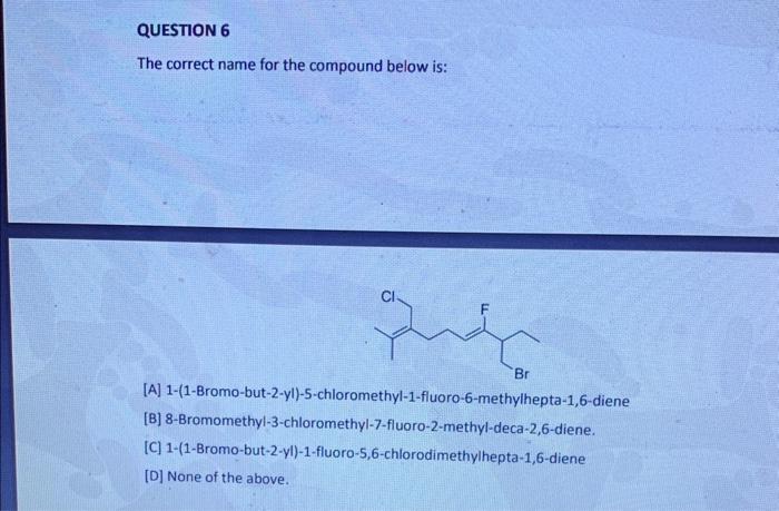 Solved Which of the following compounds has the correct | Chegg.com