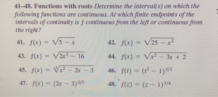 Solved 41-48. Functions with roots Determine the interval(s) | Chegg.com