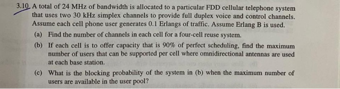 Solved 3.10. A total of 24 MHz of bandwidth is allocated to | Chegg.com