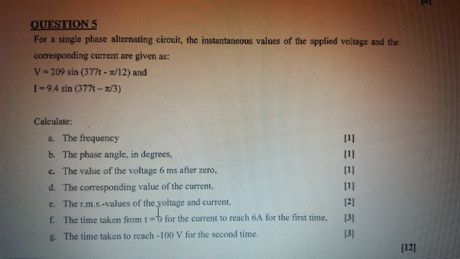 Solved QUESTION 5 For a single phase alternating circuit, | Chegg.com