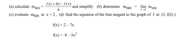 Solved lim msec 0 (a) calculate msec f(x+h)-f(x) and | Chegg.com