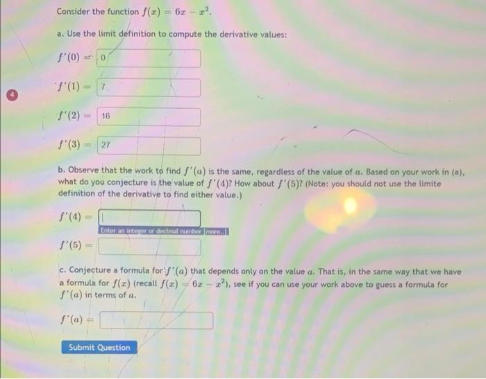 Solved Consider the function f(x)=6x−x2. a. Use the limit | Chegg.com