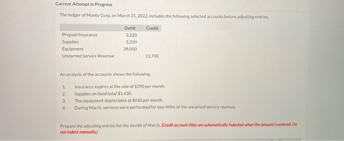 Solved Current Attempt in Progress The ledger of Monty Corp. | Chegg.com