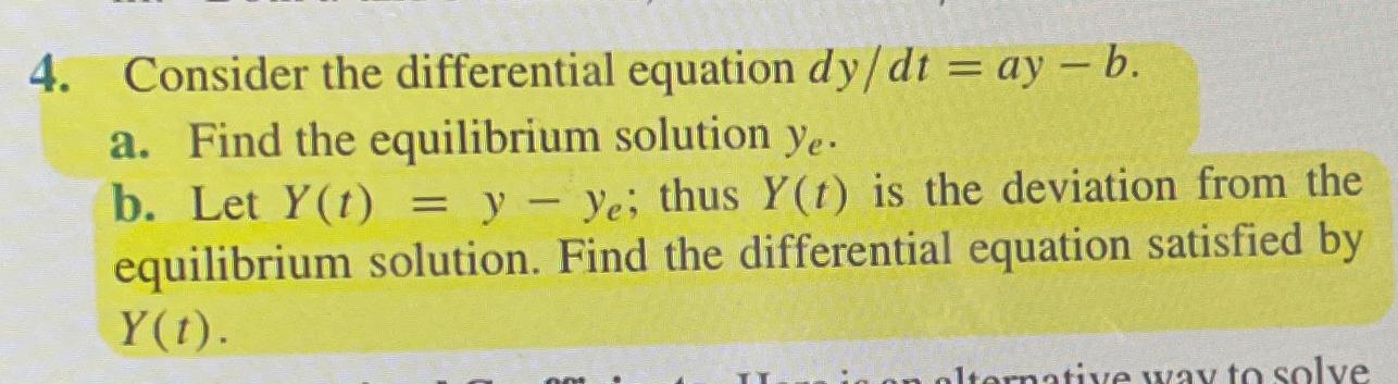Solved Consider the differential equation dydt=ay-b.a. ﻿Find | Chegg.com