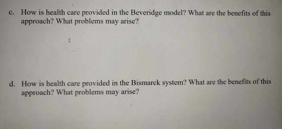Solved c. How is health care provided in the Beveridge | Chegg.com