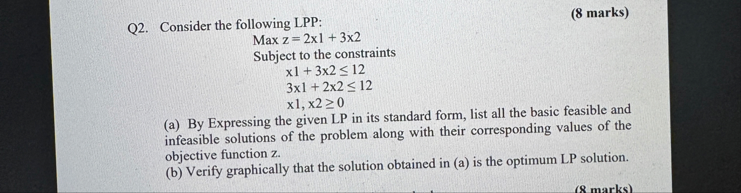 Solved Q2. ﻿Consider the following LPP:(8 | Chegg.com
