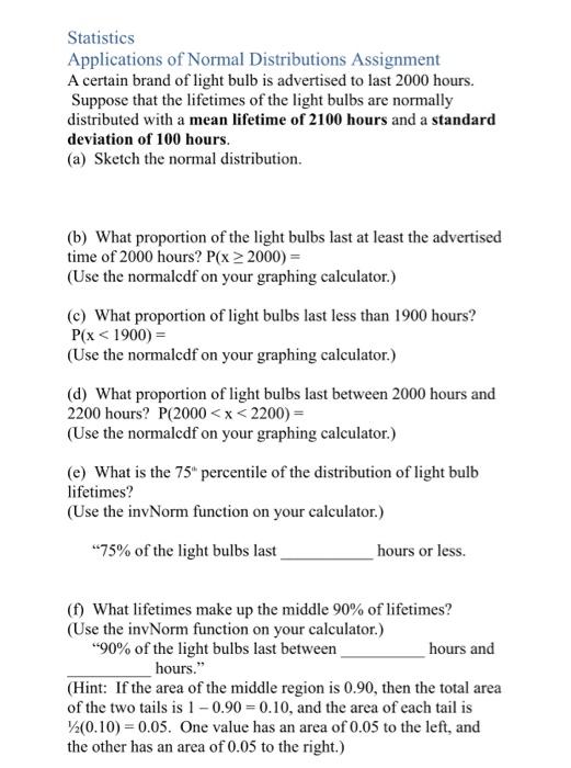 Solved Statistics Applications of Normal Distributions | Chegg.com