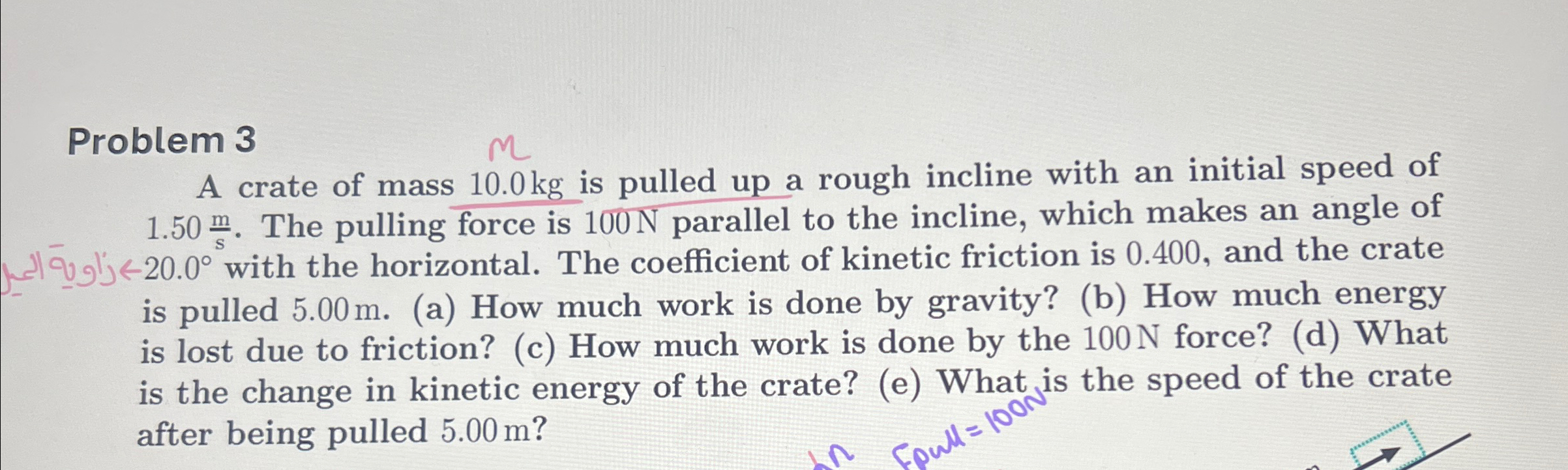 Solved Problem 3 ﻿mA crate of mass 10.0kg ﻿is pulled up a | Chegg.com