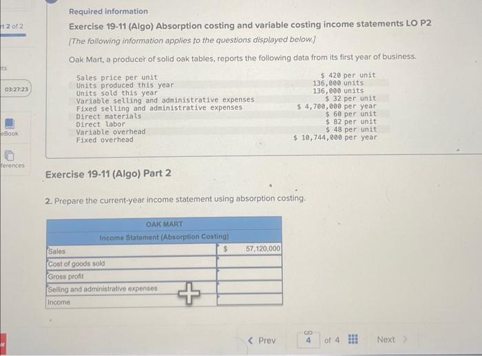 Solved Exercise 19-11 (Algo) Absorption costing and variable | Chegg.com