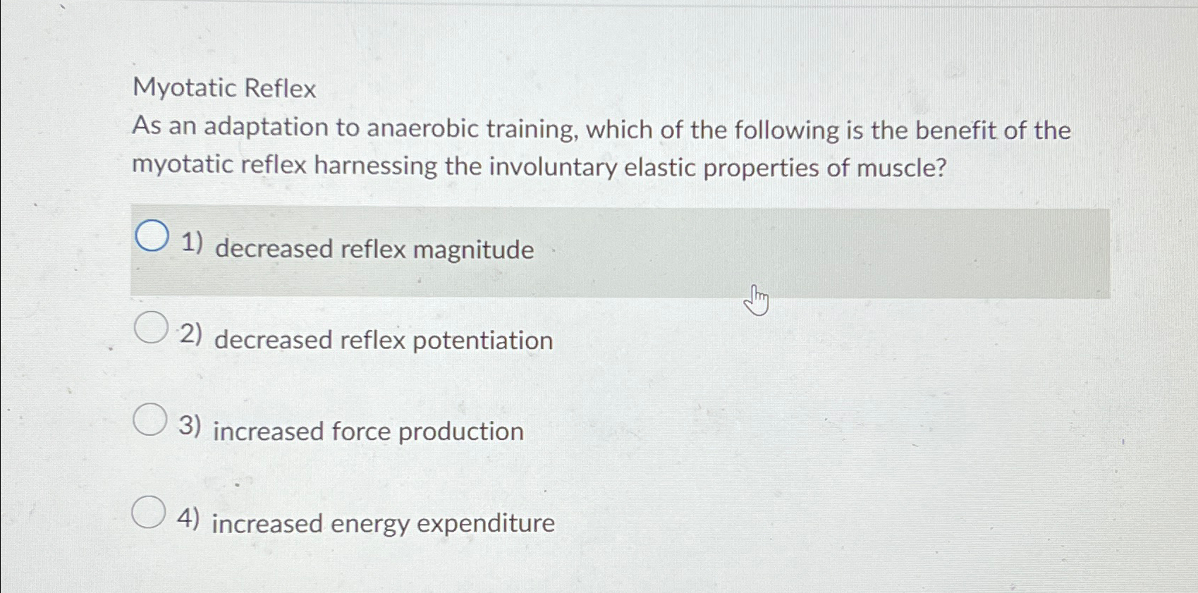 Solved Myotatic ReflexAs an adaptation to anaerobic | Chegg.com