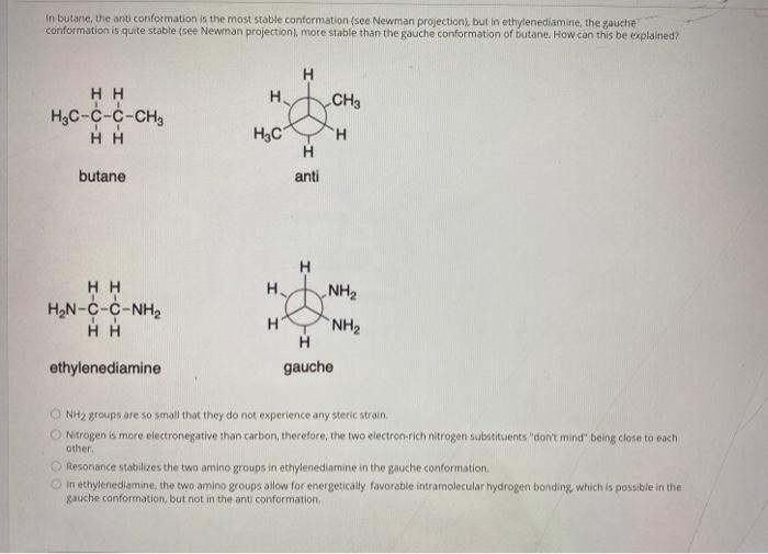 Solved in butane, the anti conformation is the most stable | Chegg.com