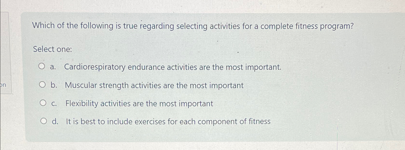 Solved Which of the following is true regarding selecting | Chegg.com