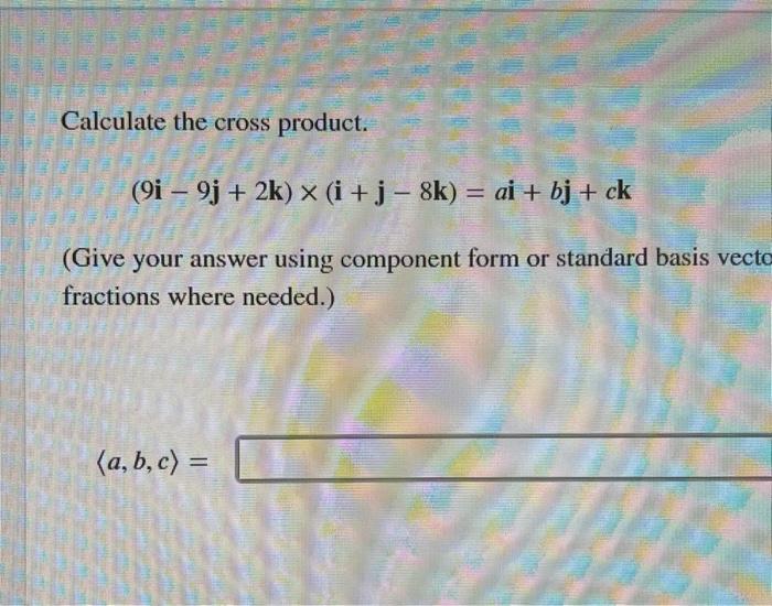 Solved Calculate the cross product. | Chegg.com