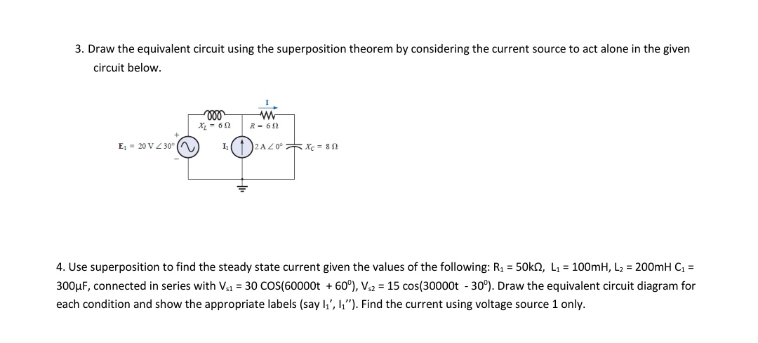 Solved Draw the equivalent circuit using the superposition | Chegg.com