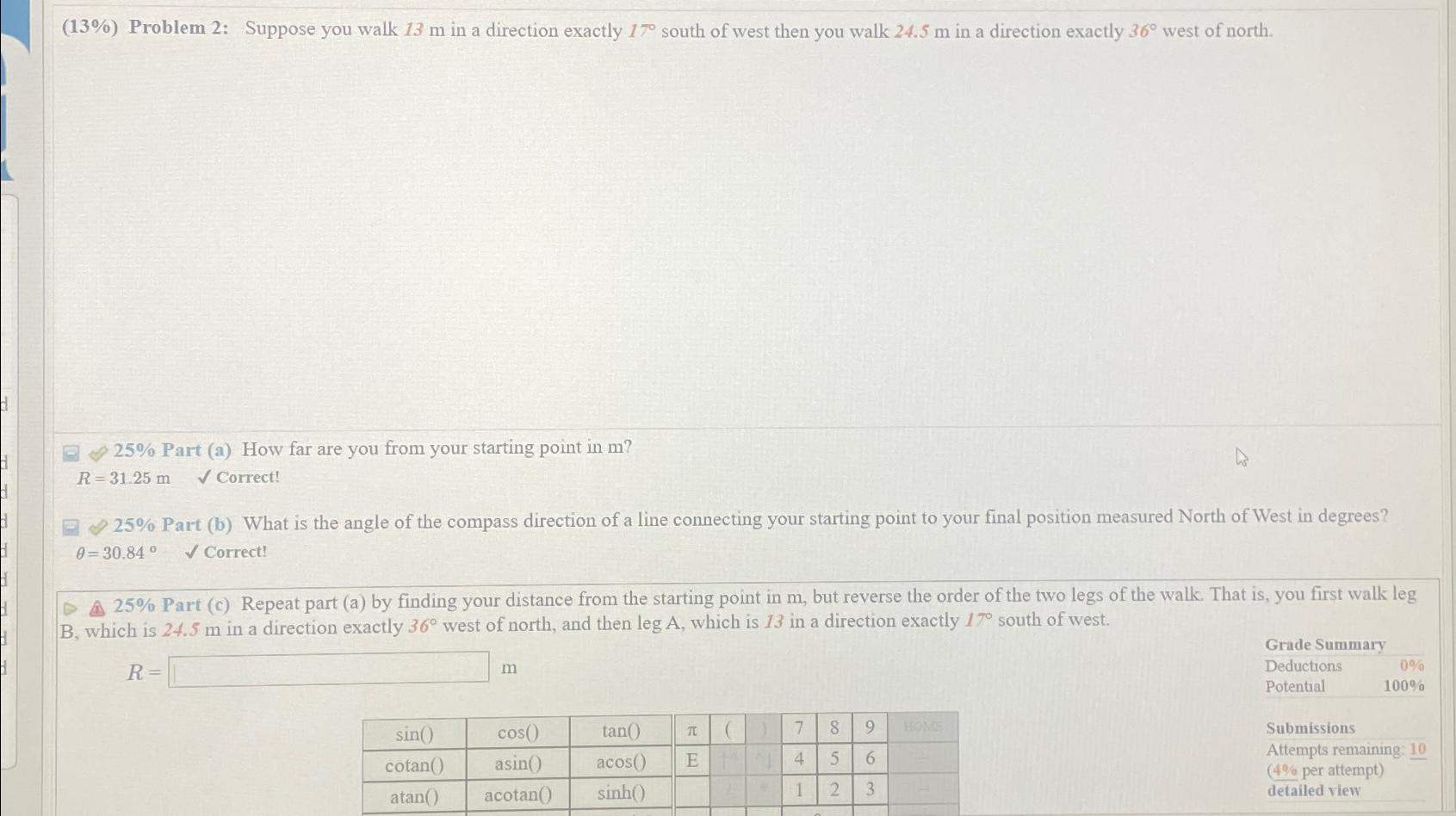 Solved (13%) Problem 2: Suppose you walk 13m in a direction | Chegg.com