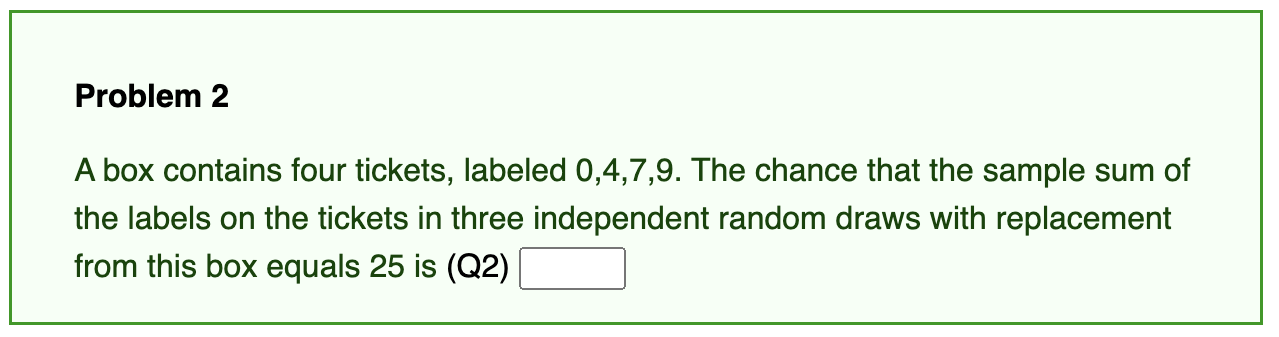 Problem 2A box contains four tickets, labeled | Chegg.com