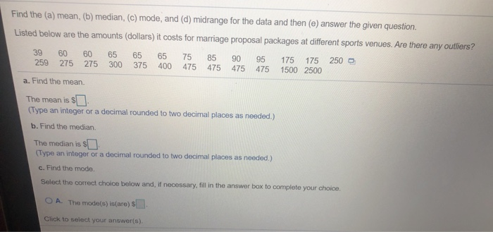 Solved Find the (a) mean, (b) median, (c) mode, and (d) | Chegg.com