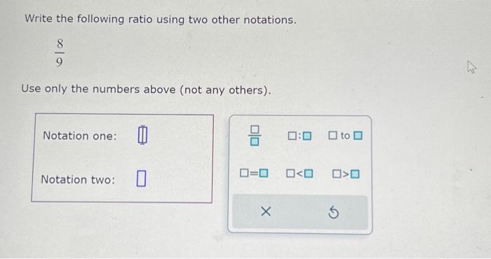 Solved Write the following ratio using two other notations. | Chegg.com