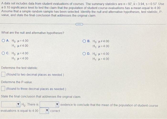 Solved A data set includes data from student evaluations of | Chegg.com