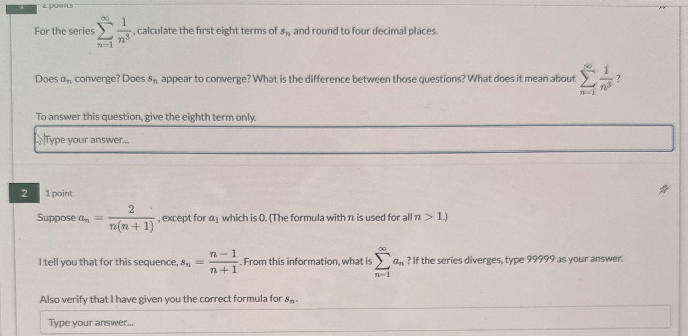 Solved For the series ∑n=1∞1n3, ﻿calculate the first eight | Chegg.com
