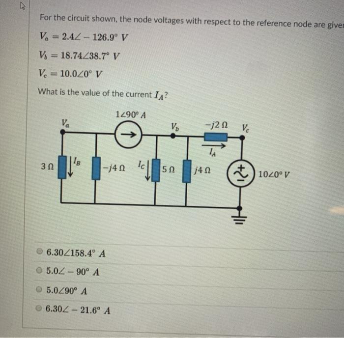 Solved For the circuit shown, the node voltages with respect | Chegg.com