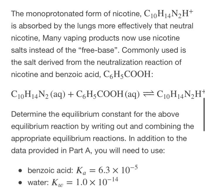 Solved Nicotine, C10H14N2 is a dibasic compound with: • Кы = | Chegg.com