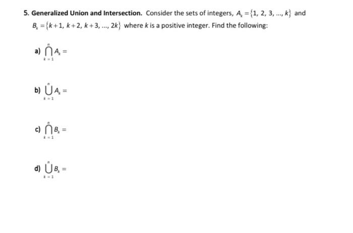 Solved 5. Generalized Union and Intersection. Consider the | Chegg.com