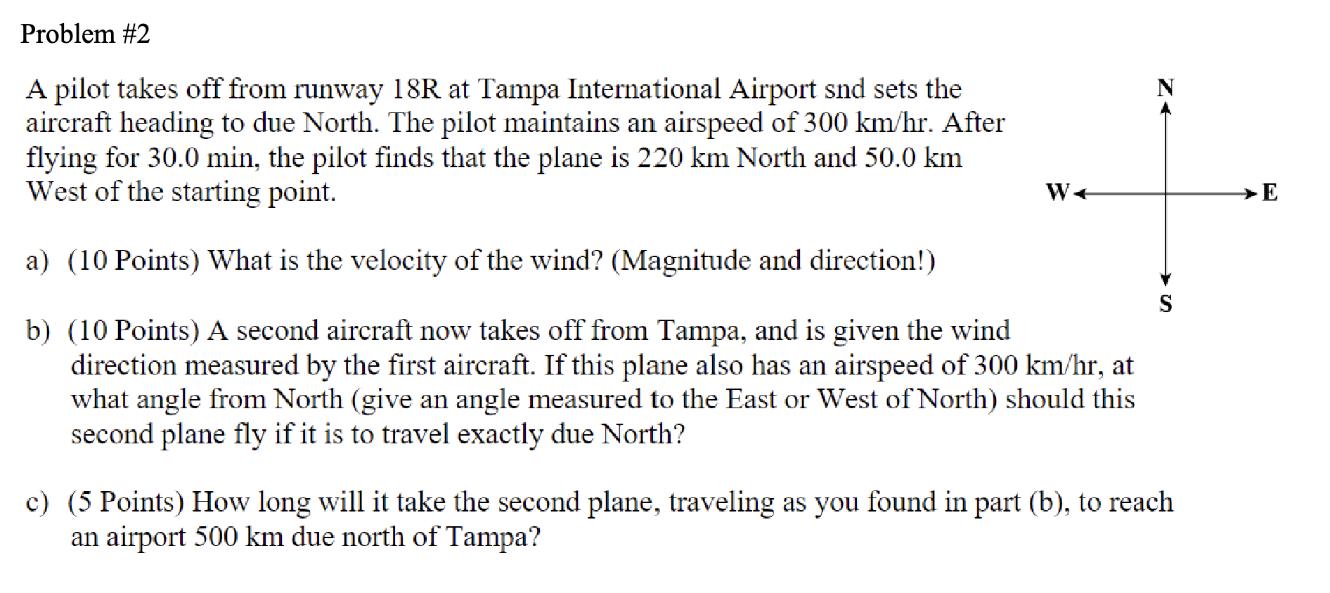 Solved Problem \#2A pilot takes off from runway 18 ﻿R at | Chegg.com