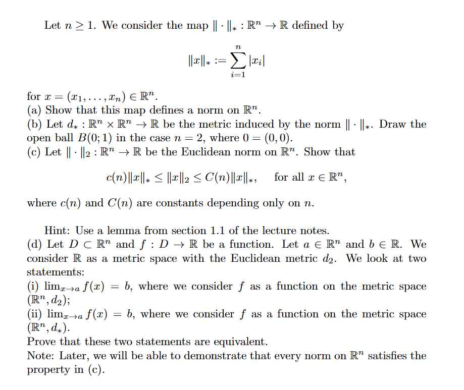 Solved Let n≥1. ﻿We consider the map ||*||**:Rn→R ﻿defined | Chegg.com