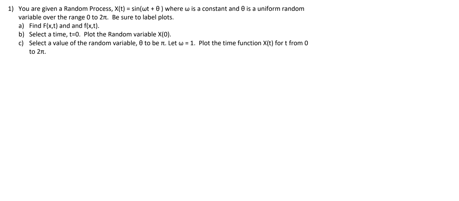 You are given a Random Process, x(t)=sin(ωt+θ) ﻿where | Chegg.com