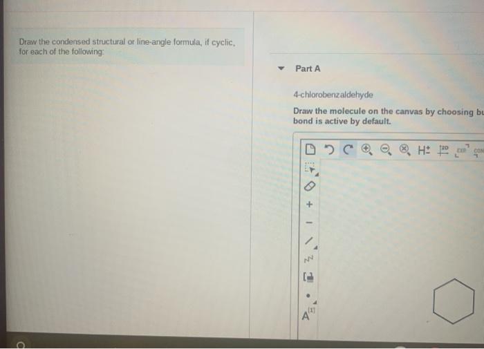 Solved Draw the condensed structural or line-angle formula, | Chegg.com