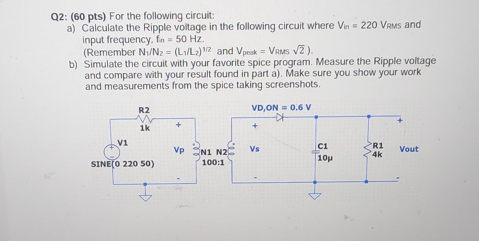 Solved Can U Simulate This In Lt Spice And Answer Those Two 