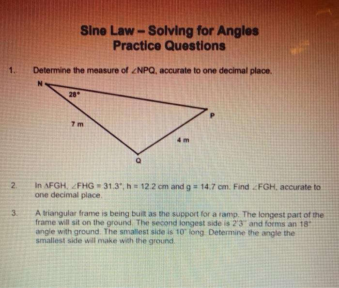 Solved Sine Law-Solving for Angles Practice Questions 1. | Chegg.com
