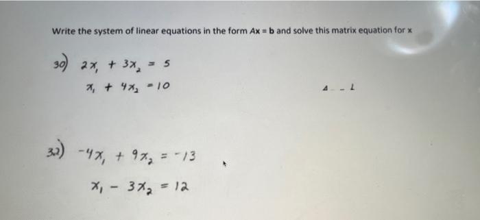 Solved Write the system of linear equations in the form Ax=b | Chegg.com