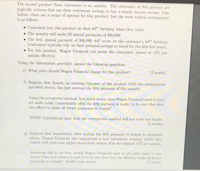 Solved The second product Suzie represents is an annuity. | Chegg.com