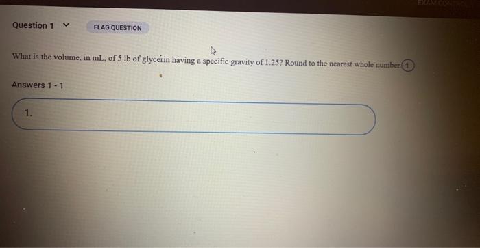 Solved What is the volume, in mL, of 5lb of glycerin having | Chegg.com