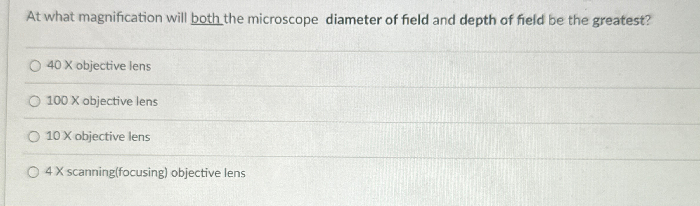 Solved At what magnification will both the microscope | Chegg.com