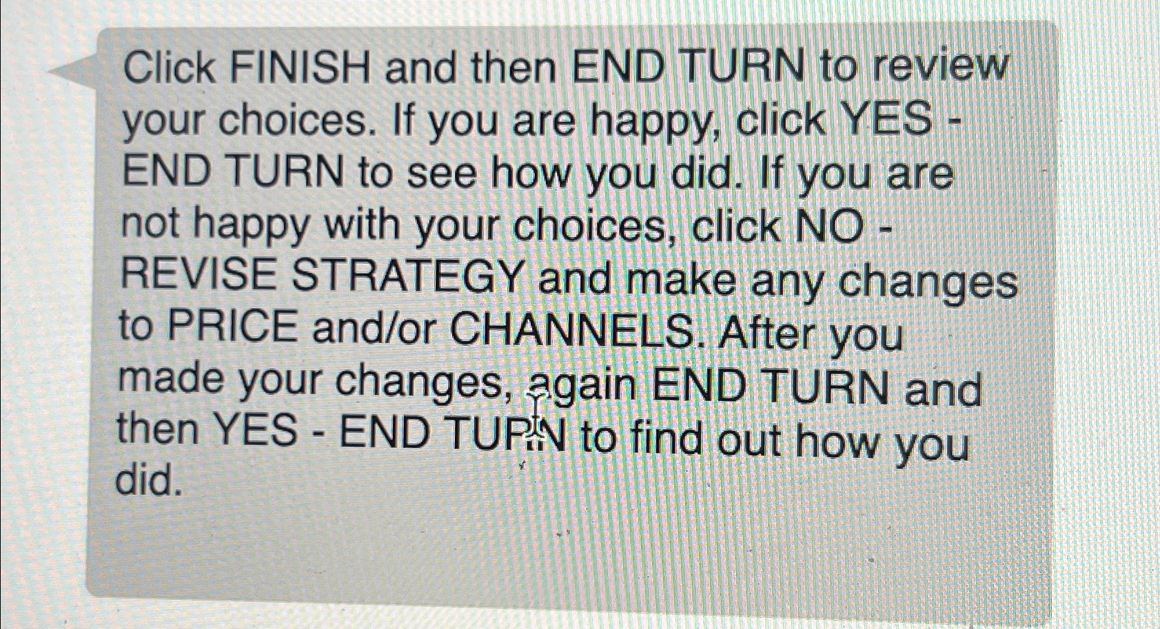 Solved Click FINISH and then END TURN to review your | Chegg.com