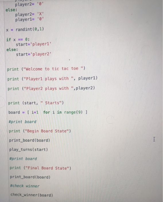 Solved You Have To Define A Class Called Tictactoe Using The