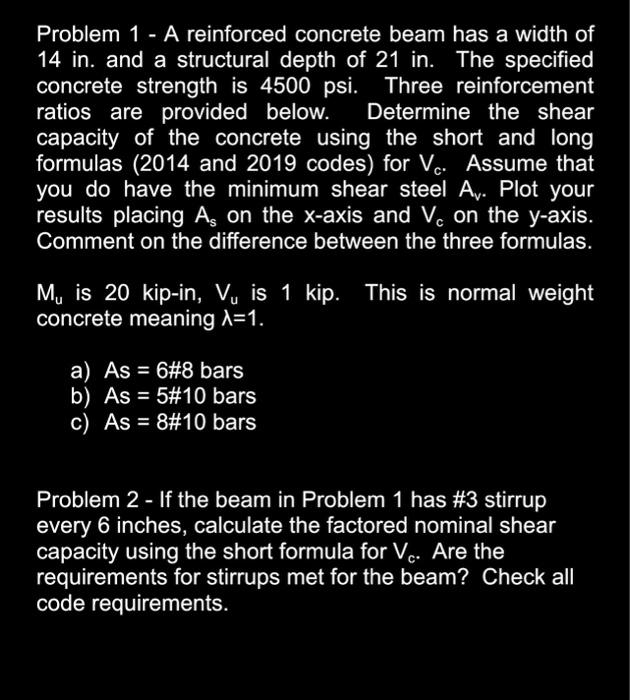 Solved Problem 1 - A reinforced concrete beam has a width of | Chegg.com