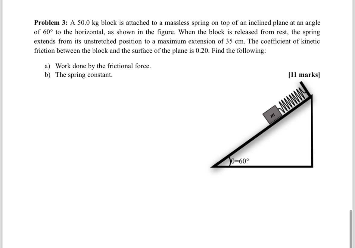 Solved Problem 3: A 50.0kg ﻿block is attached to a massless | Chegg.com