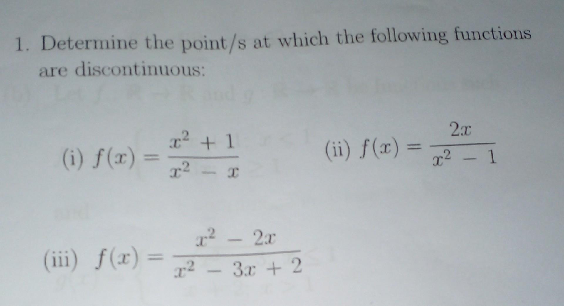 Solved 1. Determine the point/s at which the following | Chegg.com