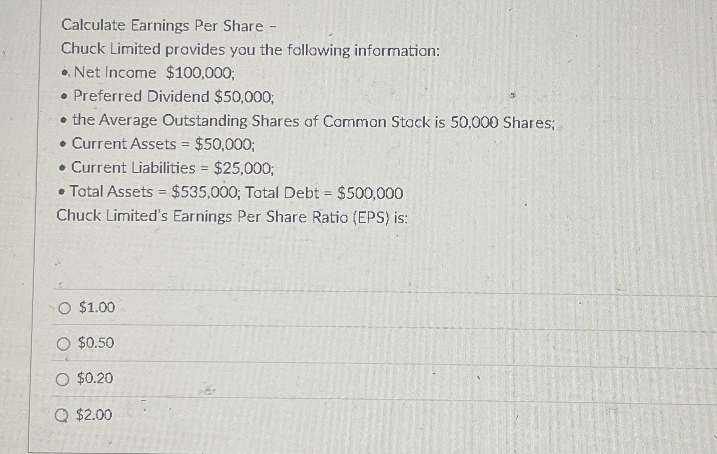 Solved Calculate Earnings Per Share -Chuck Limited provides | Chegg.com