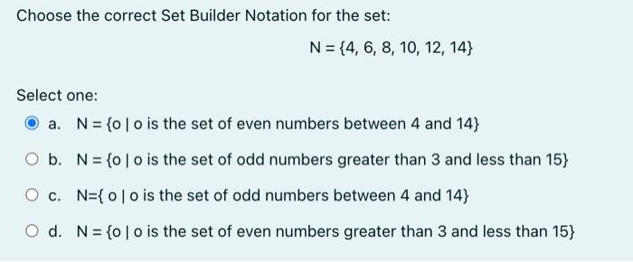Solved Choose the correct Set Builder Notation for the set: | Chegg.com