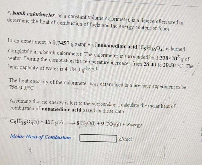 Solved A bomb calorimeter, or a constant volume calorimeter, | Chegg.com