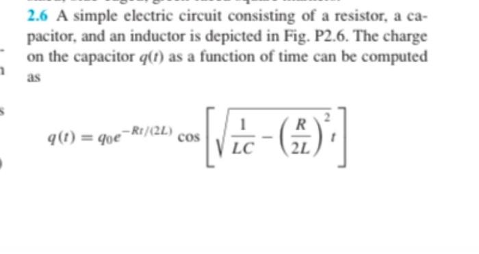 Solved 2.6 A simple electric circuit consisting of a | Chegg.com