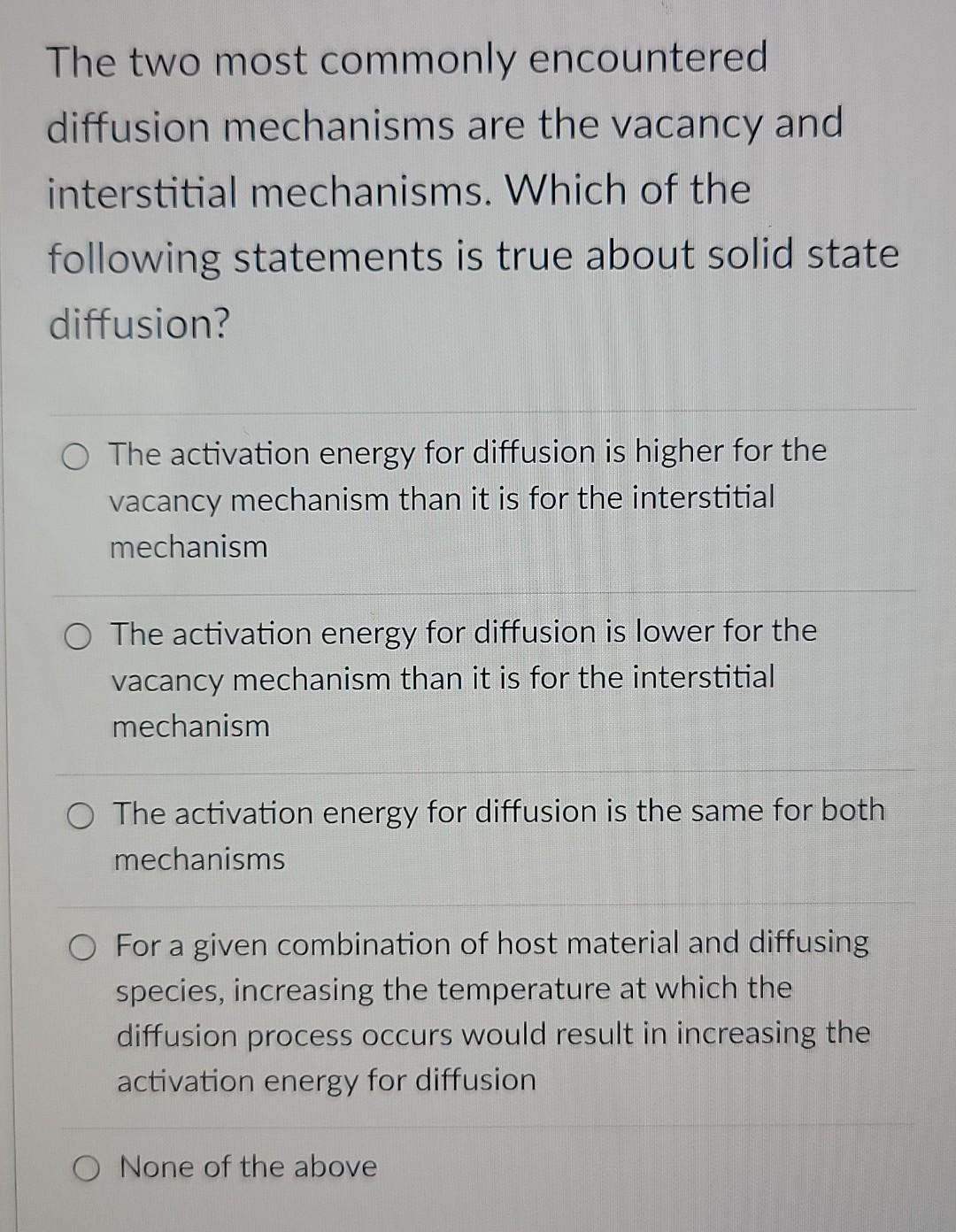 Solved The two most commonly encountered diffusion | Chegg.com